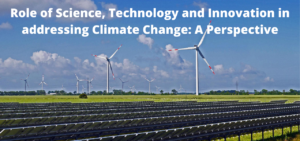 Fighting Climate Change using Science, Technology and Innovation ...